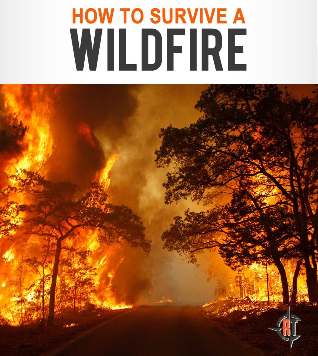Wildfire Preparedness - How To Survive - Ready Tribe: Survive. Adapt ...